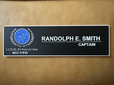 U.S.S. Enterprise Nameplate Remixed by cheshire - MakerWorld