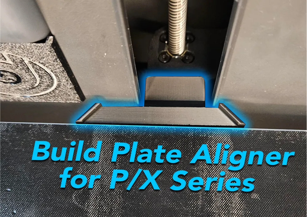 Build Plate Alignment Guide & Cap for P/X Series by Ocular Dynamic ...