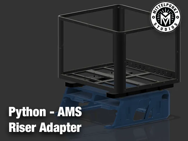 Python - AMS Riser Adapter by Mittelpunkt Studios MakerWorld: Download Free 3D Models