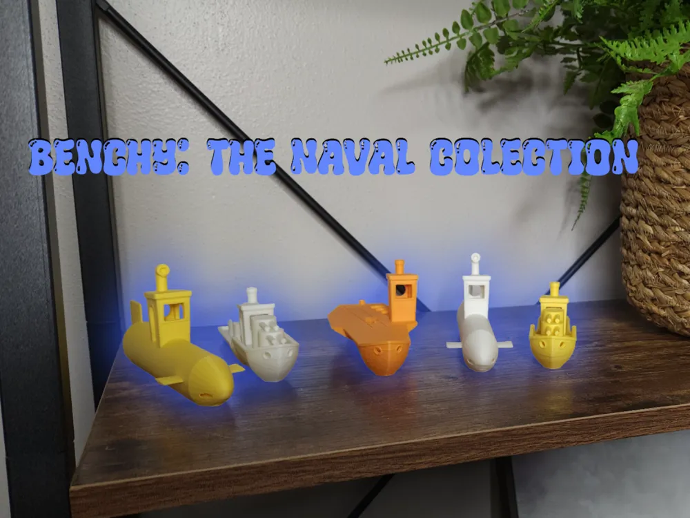 Benchy - The Naval Collection Remixed by GreedEagle MakerWorld ...