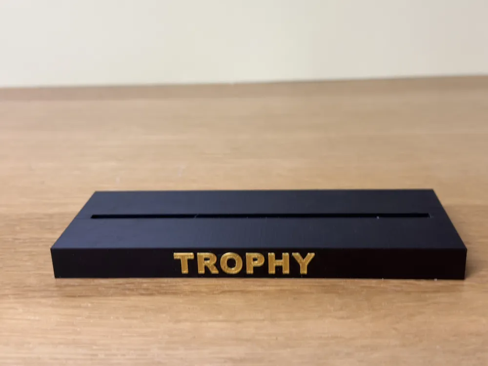 Trophy Base / Stand - Free 3D Print Model - MakerWorld