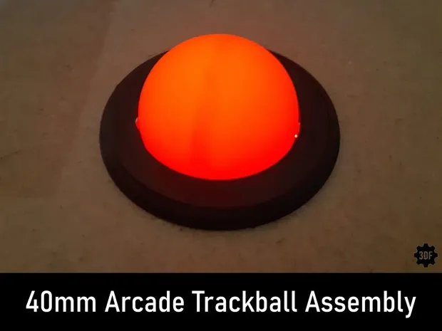 40mm Arcade Trackball Assembly by 3DFreeman - MakerWorld