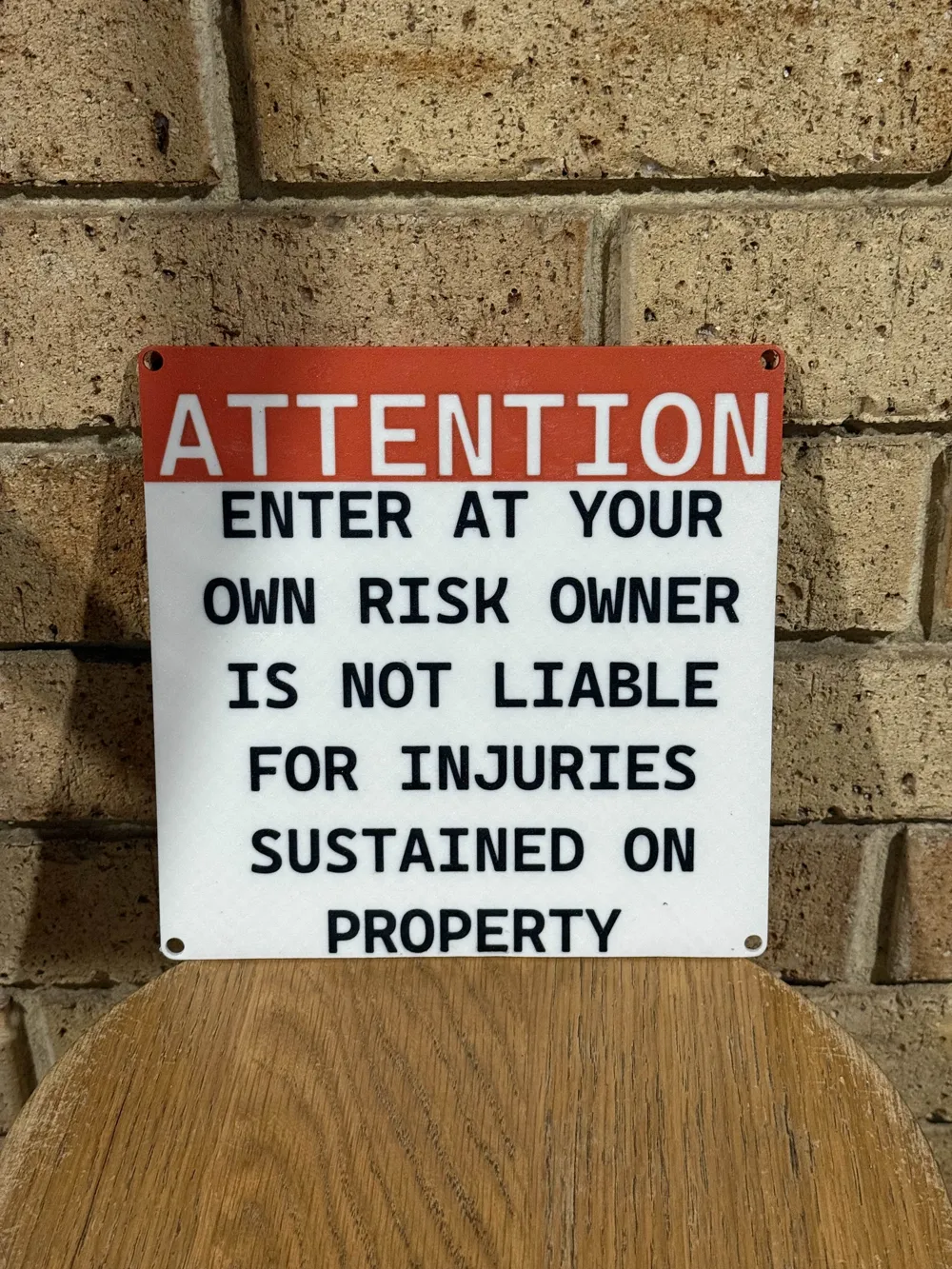 Attention Enter at your own risk sign by primewelder MakerWorld ...