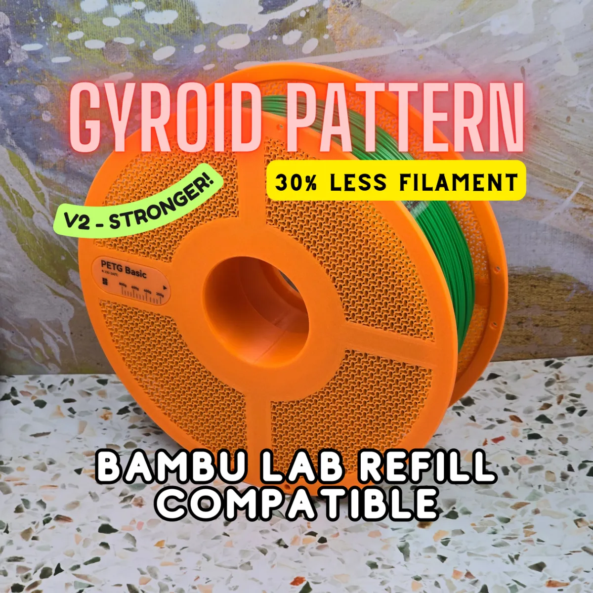 v2 GYROID Reusable Spool - Bambu Refill Compatible - Free 3D Print ...