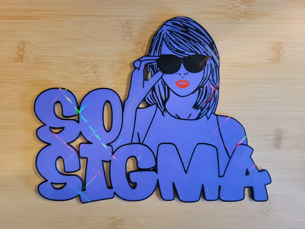 Taylor Swift - So Sigma by user_2946605581 - MakerWorld
