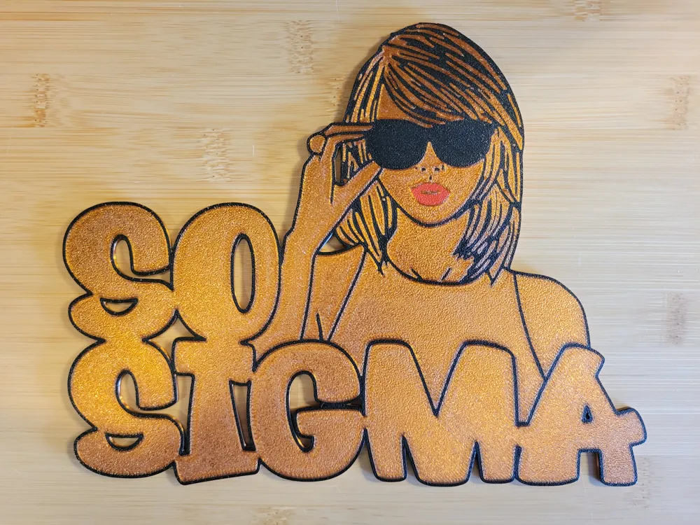 Taylor Swift - So Sigma by Will MakerWorld: Download Free 3D Models