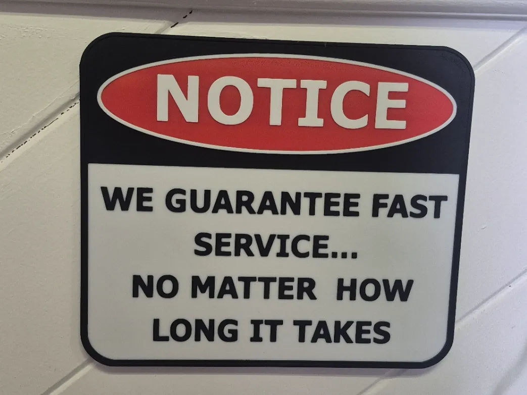 Fast Service Guaranteed Sign. - Free 3D Print Model - MakerWorld