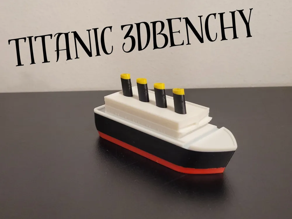 Titanic 3DBenchy by Filippo02 MakerWorld: Download Free 3D Models