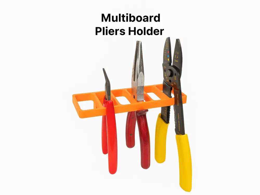 Multiboard - Pliers Holder by LORD Sn1per MakerWorld: Download Free 3D ...