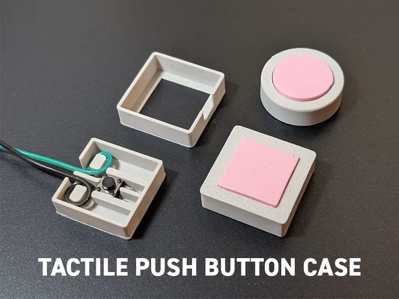 Tactile push button case - Free 3D Print Model - MakerWorld
