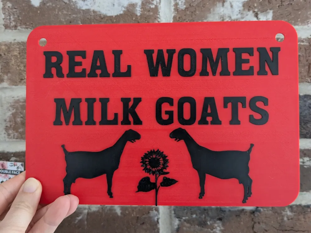 Goat Sign Real Women Milk Goats Nubian Goat by GoatMa$ter - MakerWorld