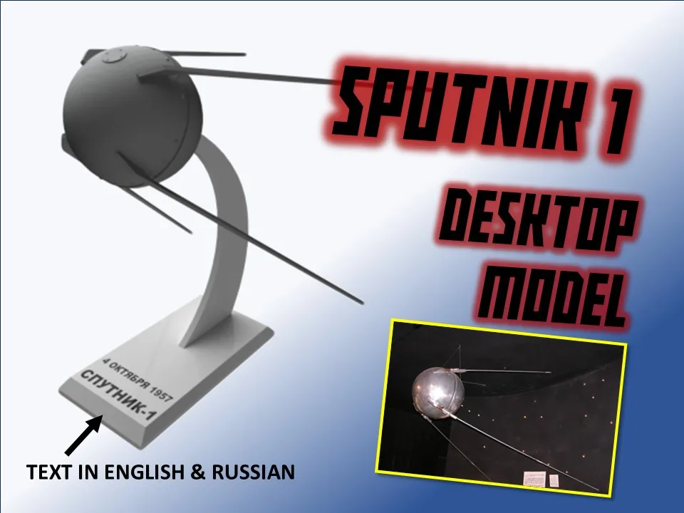Sputnik 1 Desktop Model - Free 3D Print Model - MakerWorld