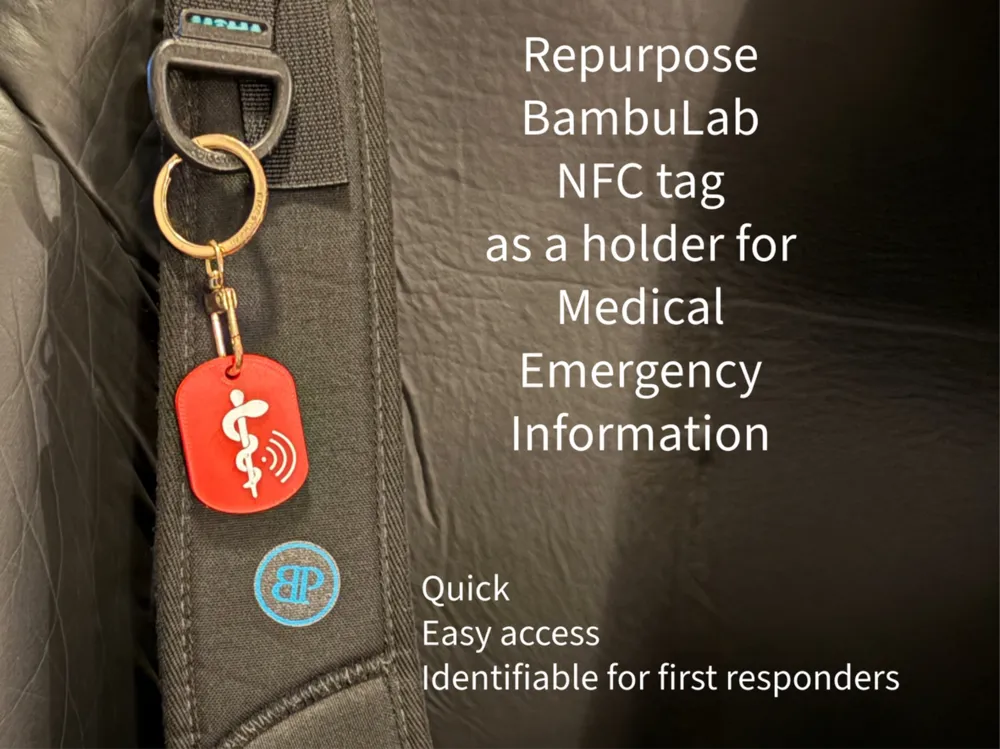 Medical emergency Tag from Bambu spool NFC by familieKP MakerWorld ...