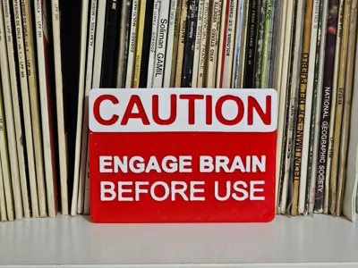 Engage brain - sign by dubmehard - MakerWorld