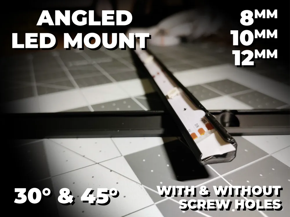LED Strip Angled Mounts 8 / 10 / 12mm - 30 / 45deg by arock - MakerWorld