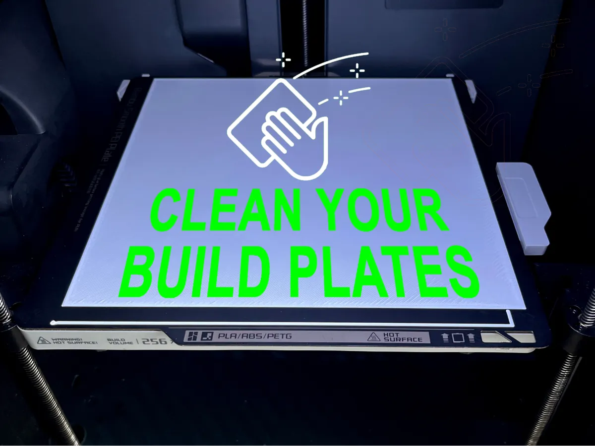 Clean Your Build Plate - Free 3D Print Model - MakerWorld