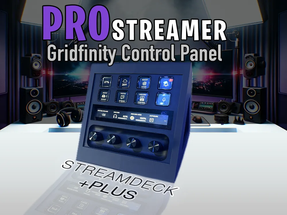 Pro Streamer +PLUS Control Panel by K2_Kevin MakerWorld: Download Free ...
