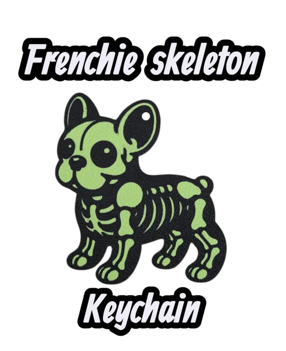 Frenchie Skeleton Keychain - Free 3D Print Model - MakerWorld