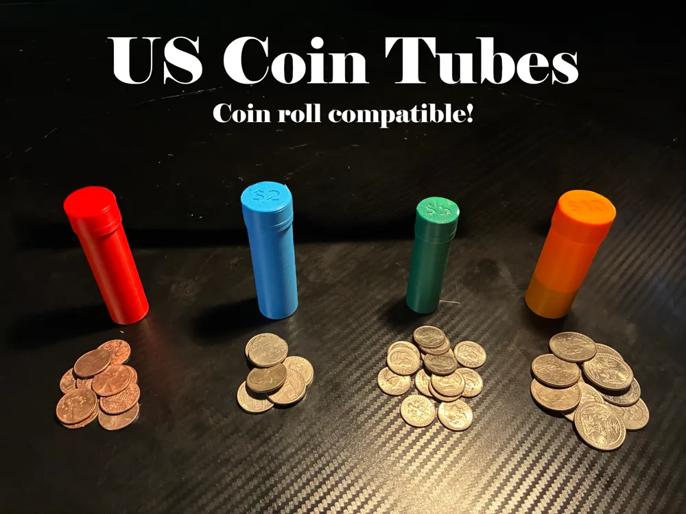 US Coin Tubes - Free 3D Print Model - MakerWorld