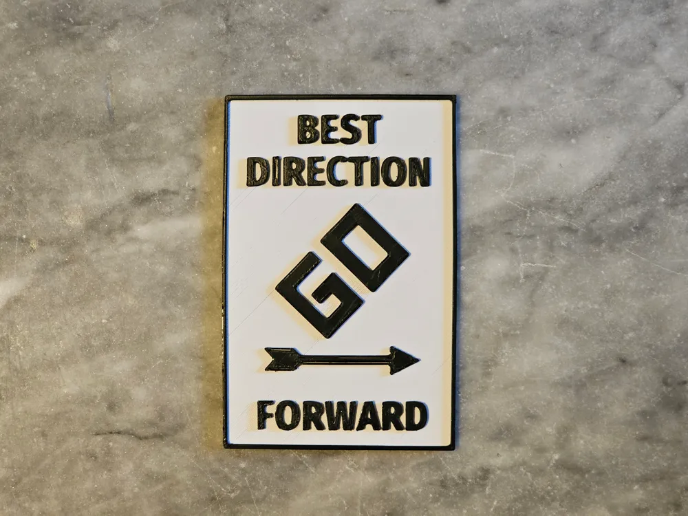 Go forward - Monopoly sign by dubmehard - MakerWorld