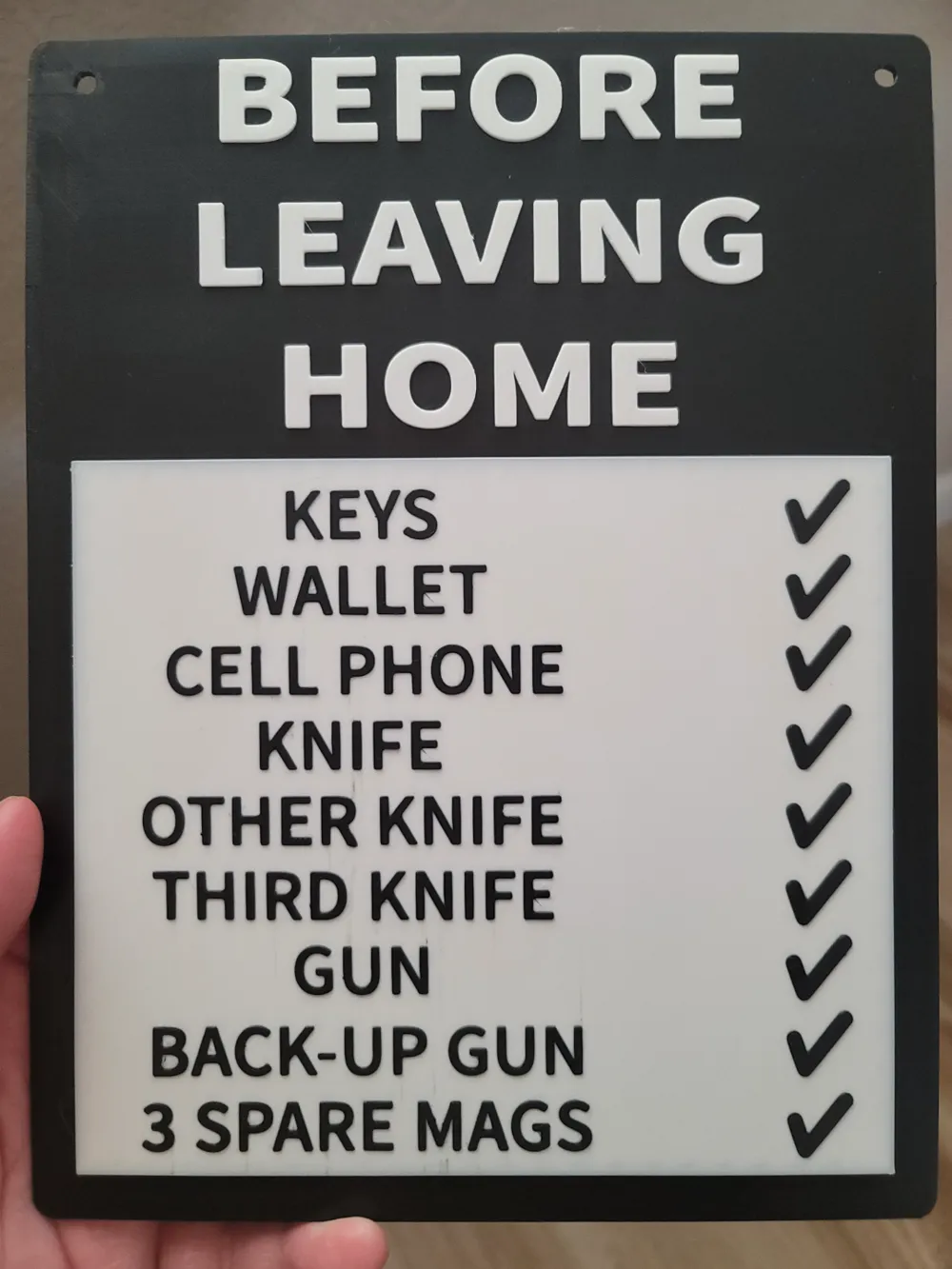 Before Leaving Home Checklist - Funny Sign by BWong - MakerWorld