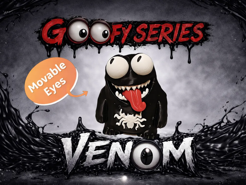 GOOFY SERIES – VENOM! Movable Eyes NOAMS - Free 3D Print Model - MakerWorld