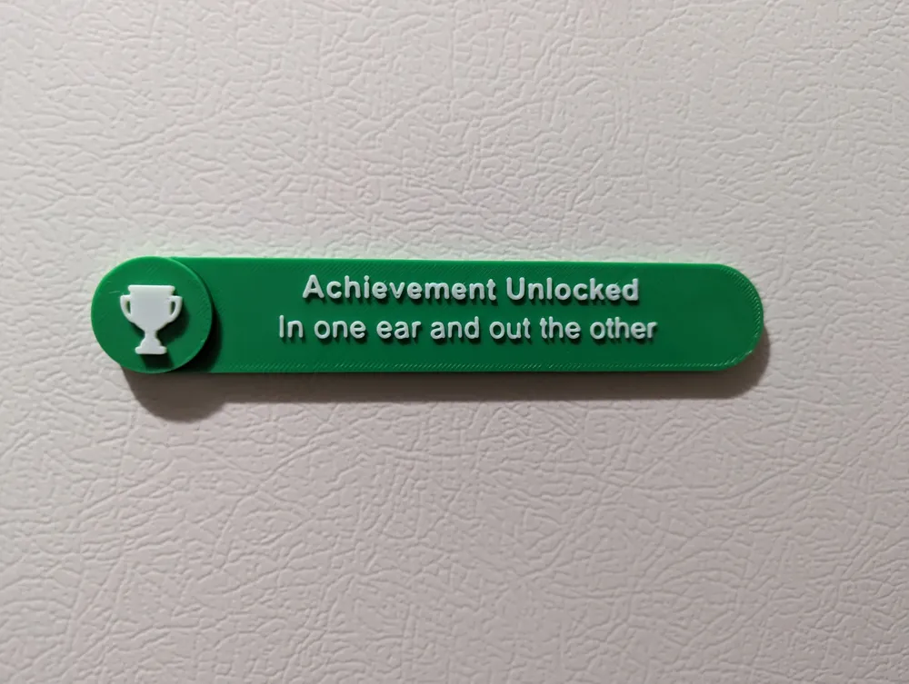 Achievement Unlocked by Fort Wayne 3D Printing - MakerWorld