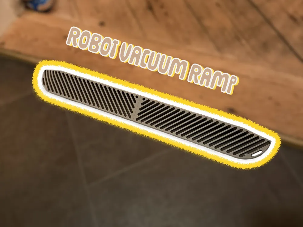 Robot Vacuum Cleaner Ramp - Free 3D Print Model - MakerWorld