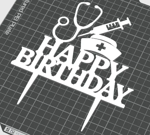 Happy Birthday Cake Topper ( Nurse ) - Free 3D Print Model - MakerWorld