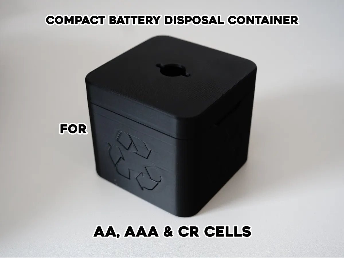 Battery Disposal Box for AA, AAA & CR Cells - Free 3D Print Model ...