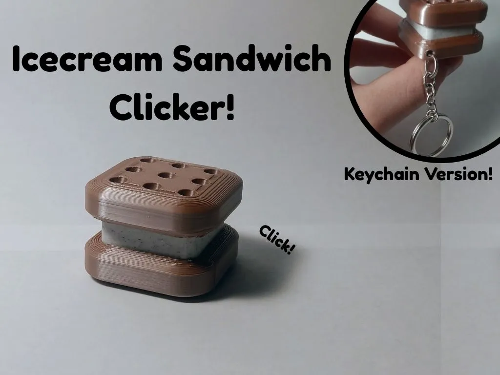 Icecream Sandwich Clicker (No Keyswitch Required) - Free 3D Print Model ...