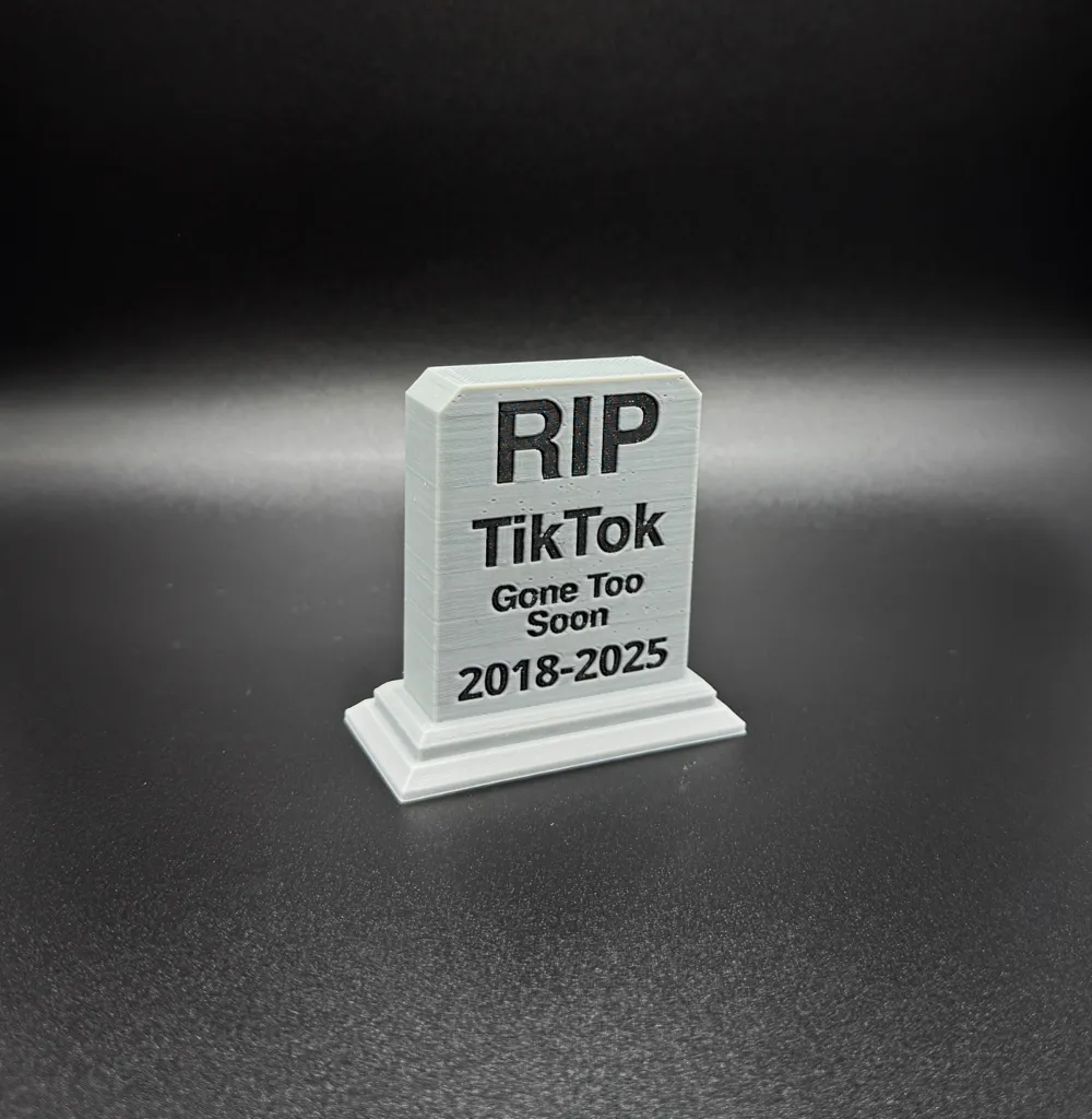 RIP TikTok Tombstone Grave by justin.r.ervin MakerWorld: Download Free ...