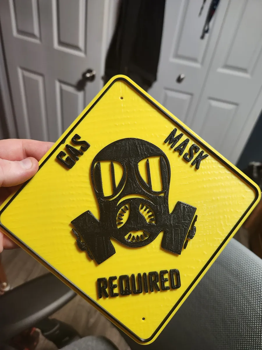 GAS MASK REQUIRED sign by emaxx620 MakerWorld: Download Free 3D Models