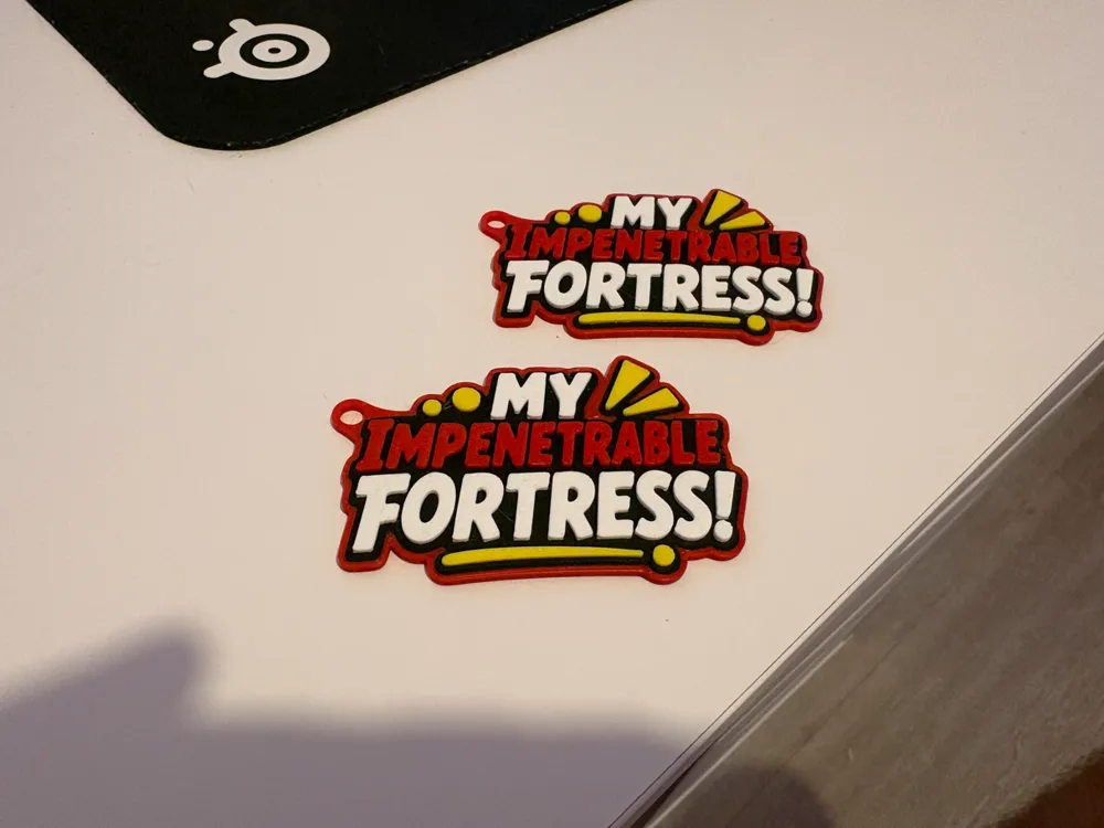 My Impenetrable Fortness keychain | TADC - Free 3D Print Model - MakerWorld