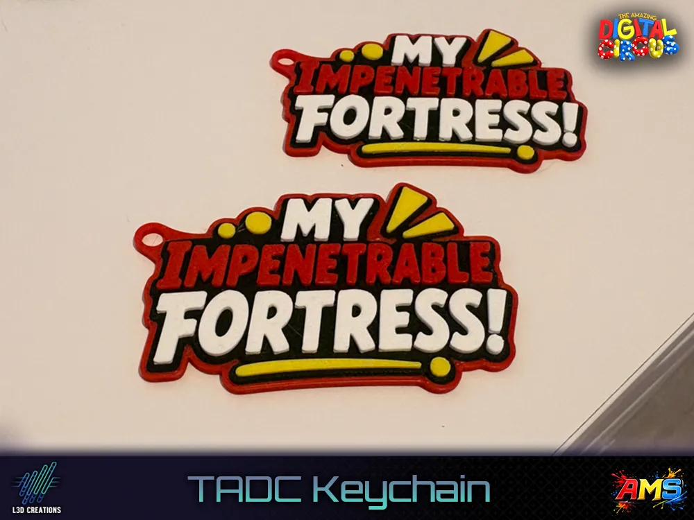 My Impenetrable Fortness keychain | TADC - Free 3D Print Model - MakerWorld