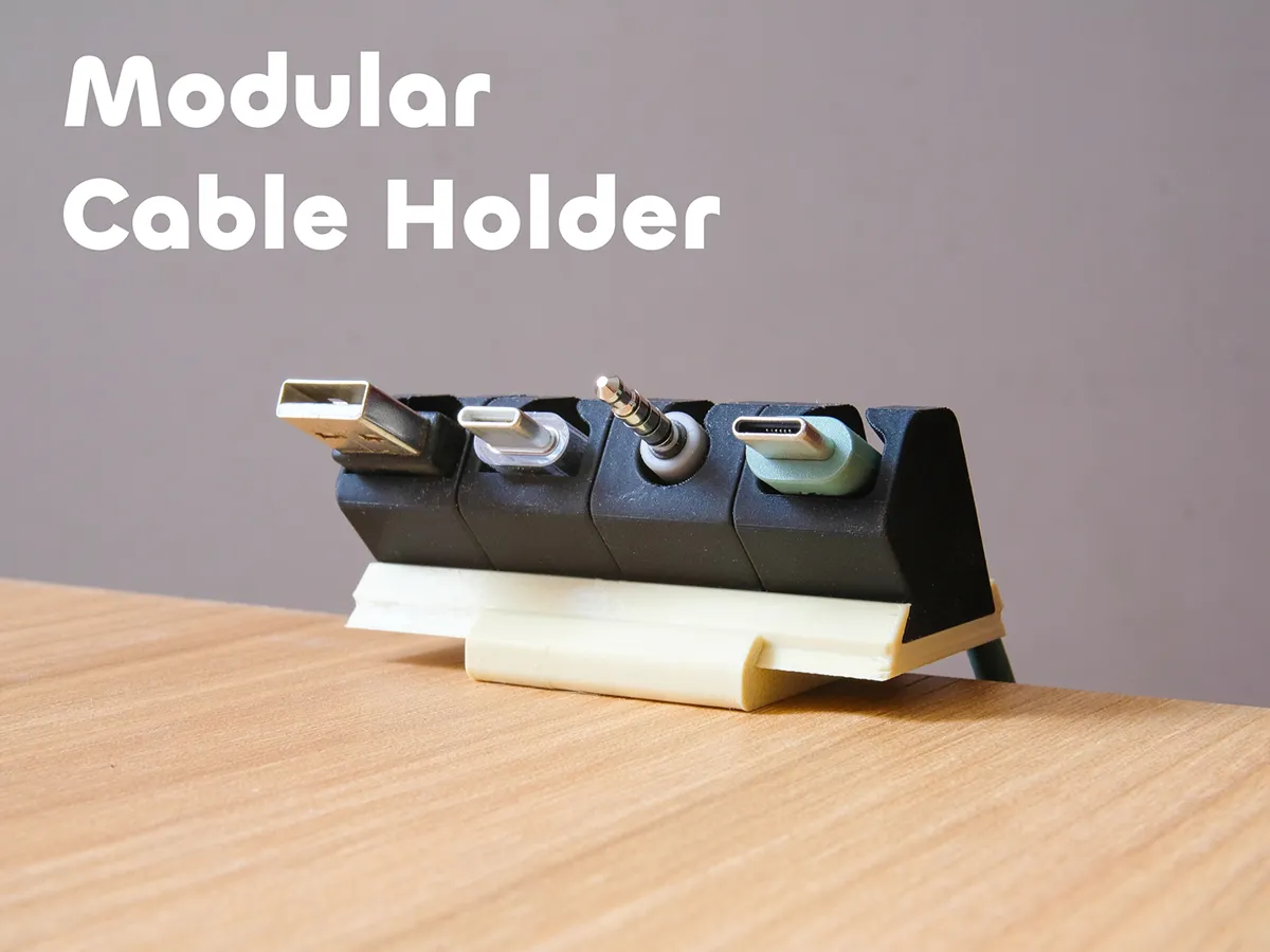 Modular Cable Holder - 3 types of attachment by Fabtory MakerWorld ...