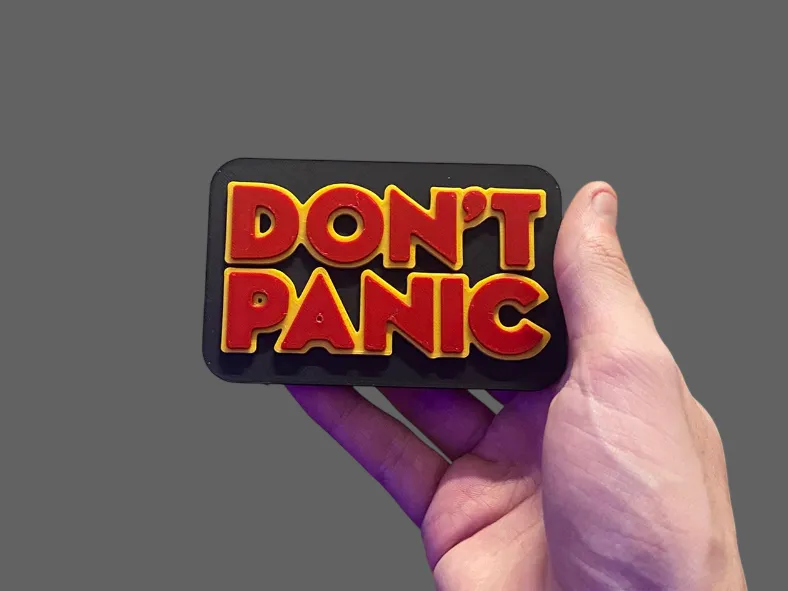 Don't Panic Wall Art - Free 3D Print Model - MakerWorld