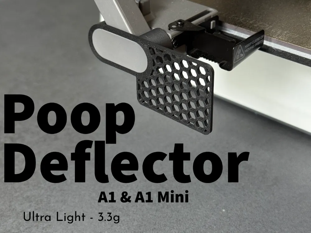 Ultra Light PoopDeflector A1 & A1M by Z|YX. MakerWorld: Download Free ...