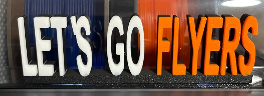 LETS GO FLYERS by Nick Bechtle - MakerWorld