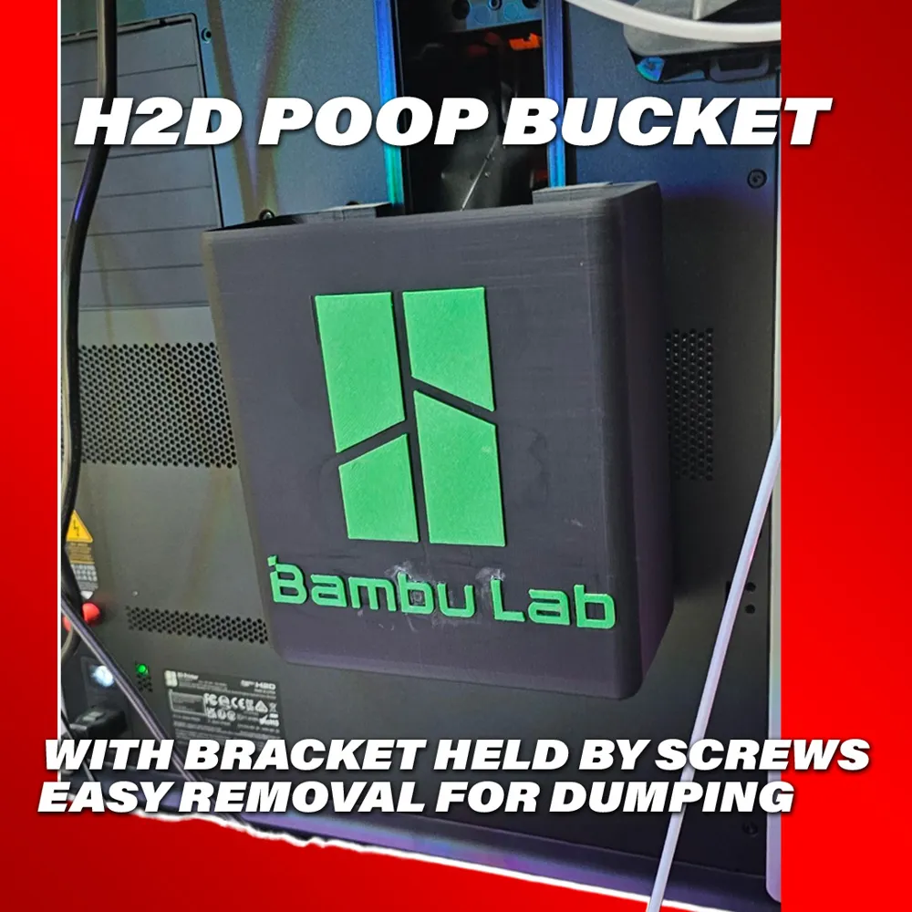 H2D Poop Bucket - secured with screws by Next Level Neo MakerWorld ...