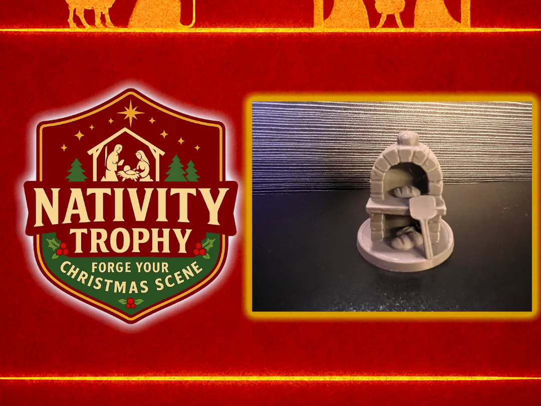 Bread Oven - Nativity Trophy - Free 3D Print Model - MakerWorld