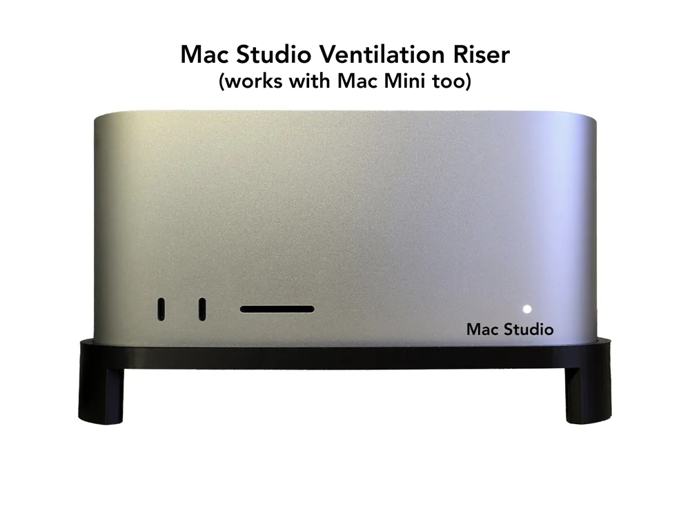 Mac Studio (or Mac Mini) Ventilation Riser by bluespeck MakerWorld ...