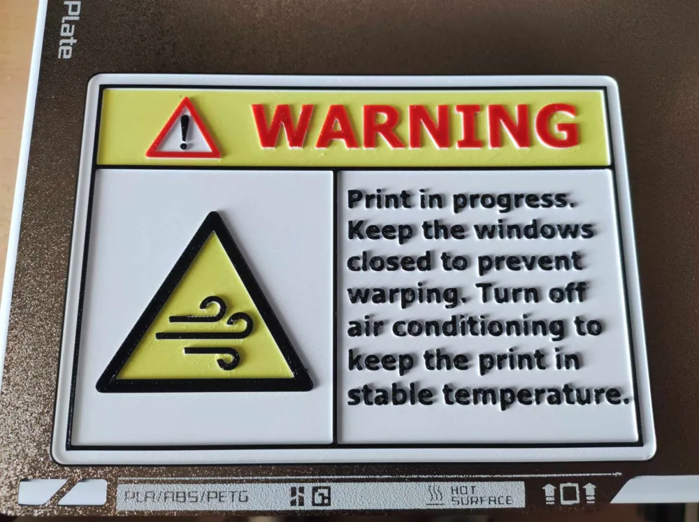 Wind warning sign to prevent print warping by Marinade - MakerWorld