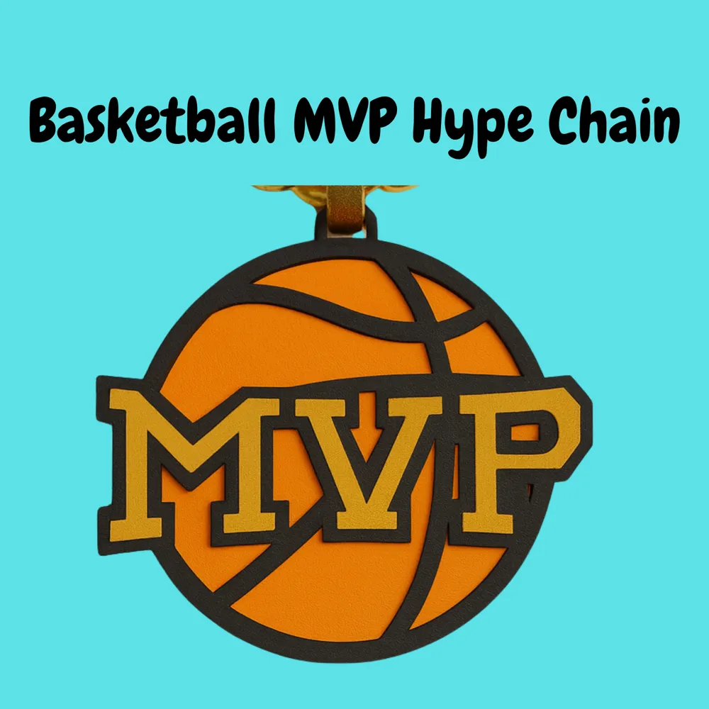 Basketball MVP Hype Chain by ButlerTC MakerWorld: Download Free 3D Models