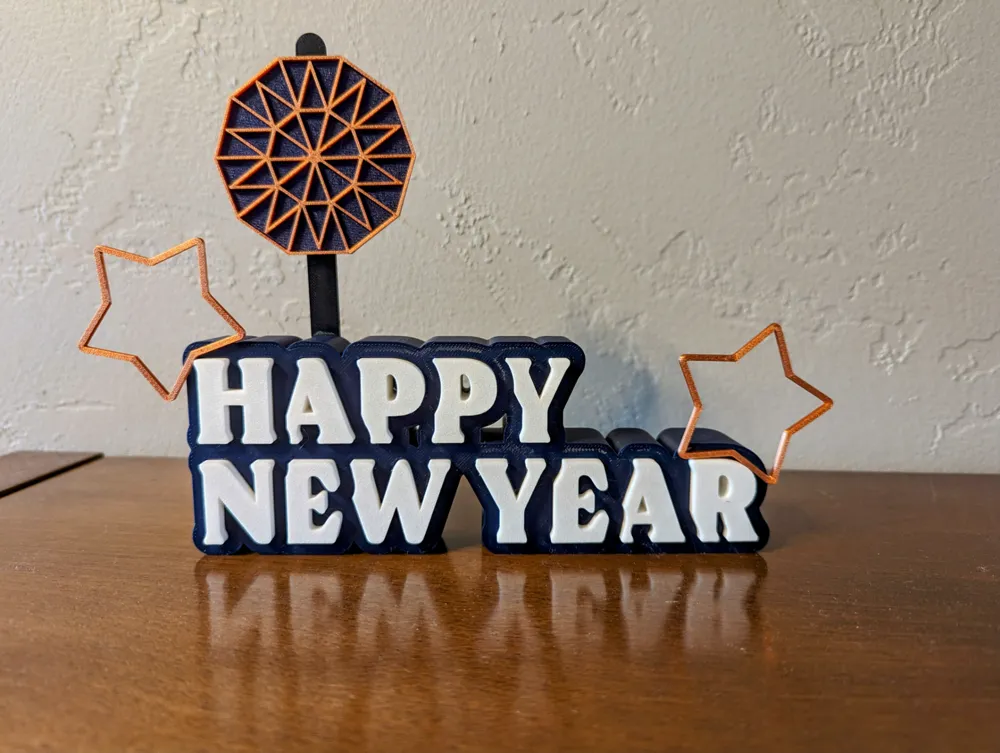 Happy New Year Sign by E3P Designs - MakerWorld