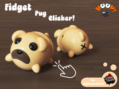 Cute Pug Dog Fidget Clicker by Boop-Boop! - MakerWorld
