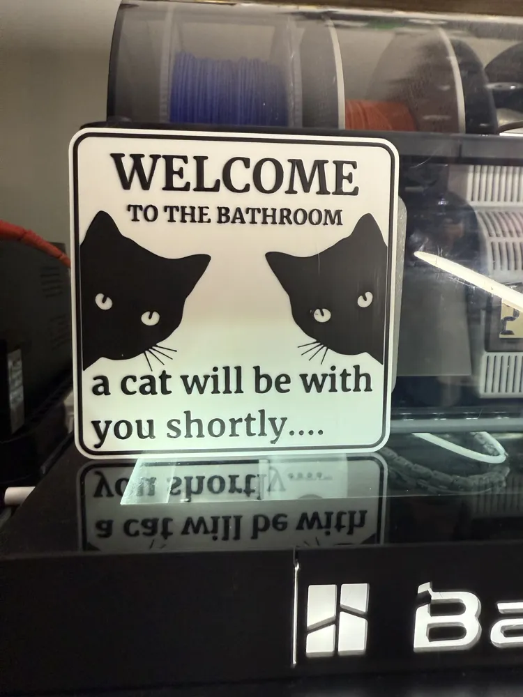 WELCOME TO THE BATHROOM, A CAT WILL BE WITH YOU - Free 3D Print Model - MakerWorld