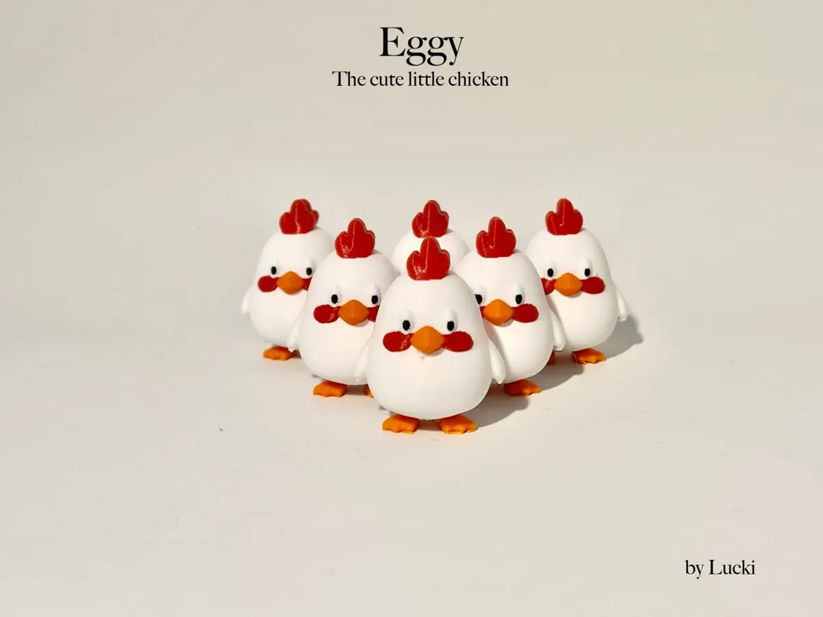 Eggy - The cute little chicken - Free 3D Print Model - MakerWorld