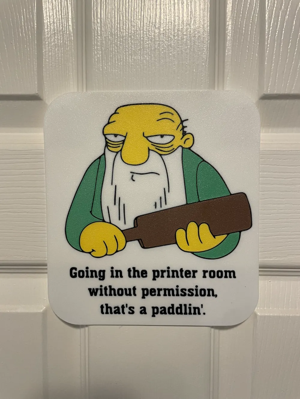 Simpsons Do Not Enter Sign / Paddlin / Funny / by 3D Prints This Week ...