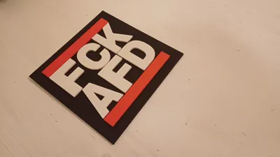 FCK AFD Sign by KeinPlan - MakerWorld